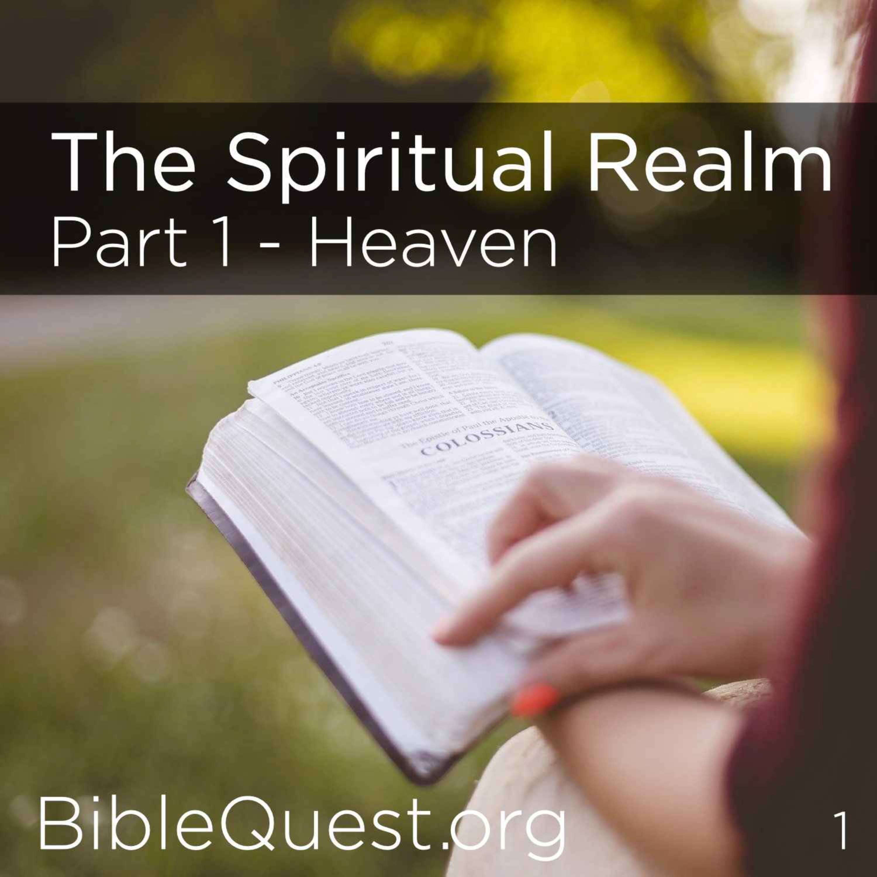The Spiritual Realm - Part 1 - Heaven - BibleQuest Talk-Show | Live Q&A ...