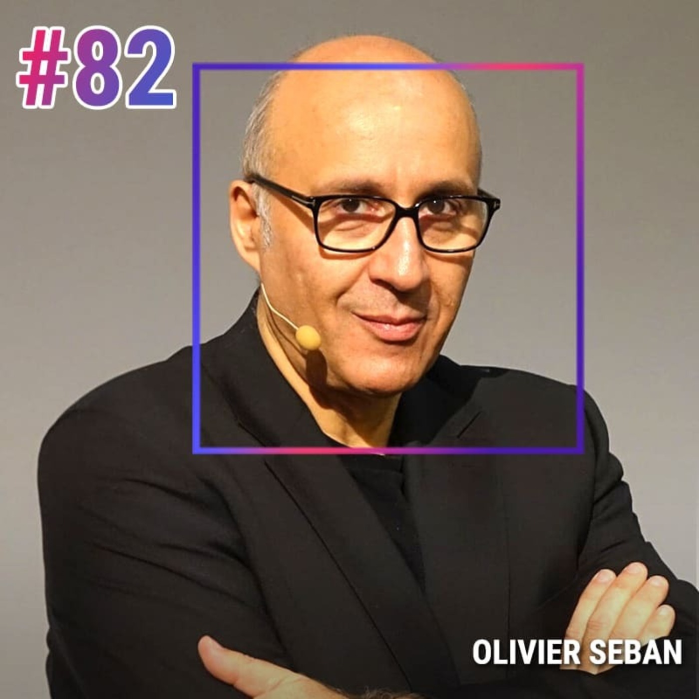 #82 OLIVIER SEBAN: L'ARGENT N'EST QUE LA MATÉRIALISATION DE VOTRE ...