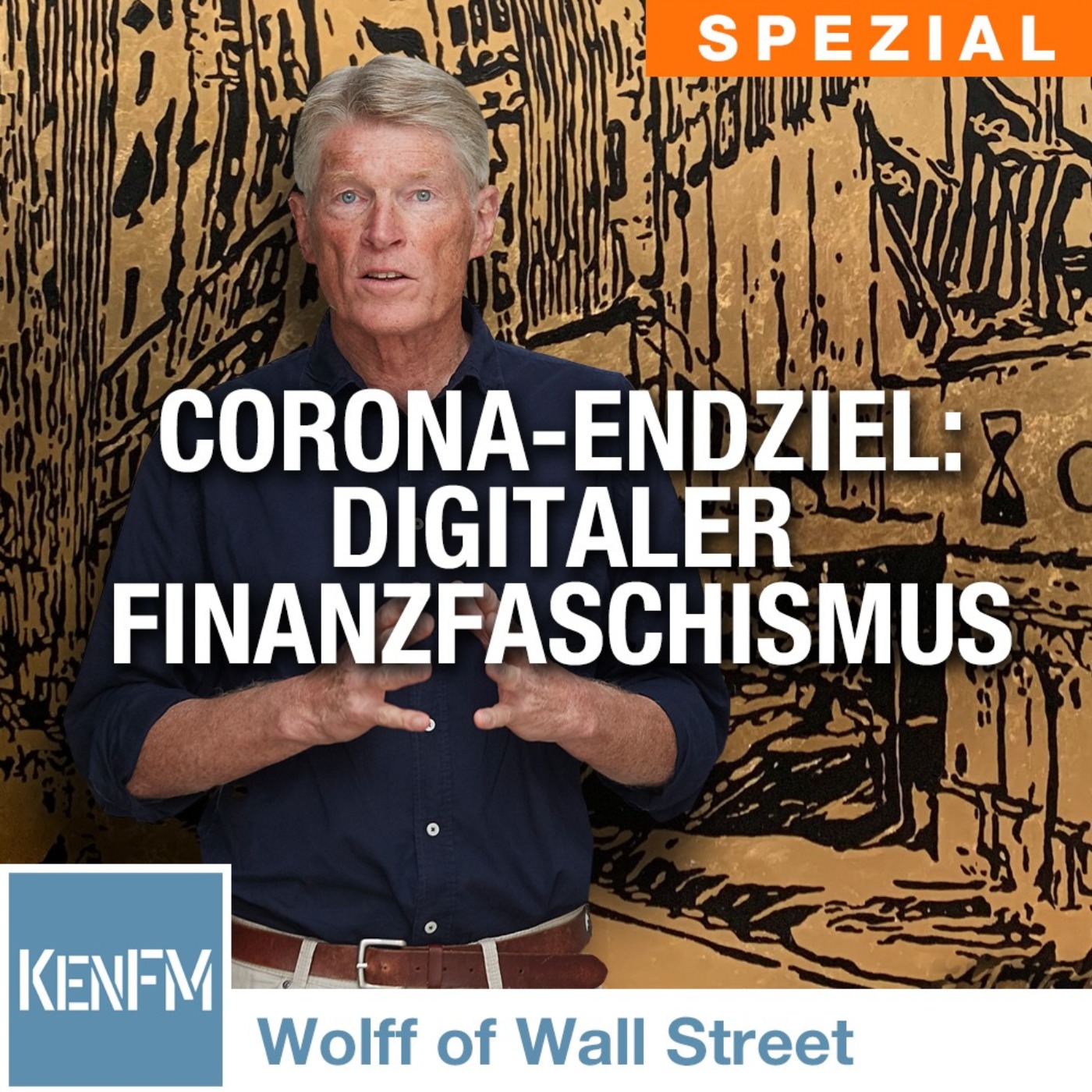 The Wolff of Wall Street SPEZIAL: Agenda 2021 – Ein neues Geldsystem ...