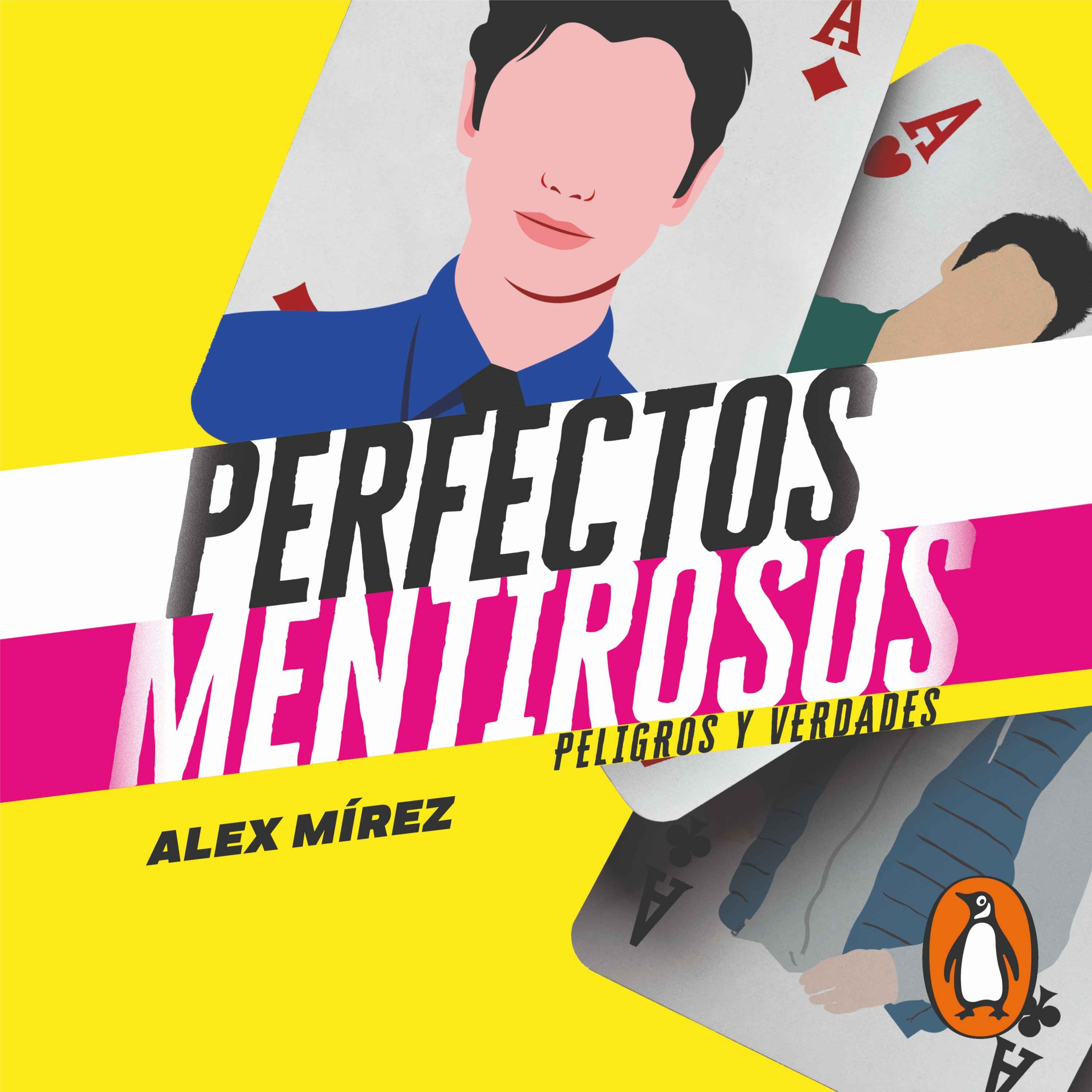 Audiolibro: Peligros y Verdades (Perfectos Mentirosos 2) - Alex Mirez ...