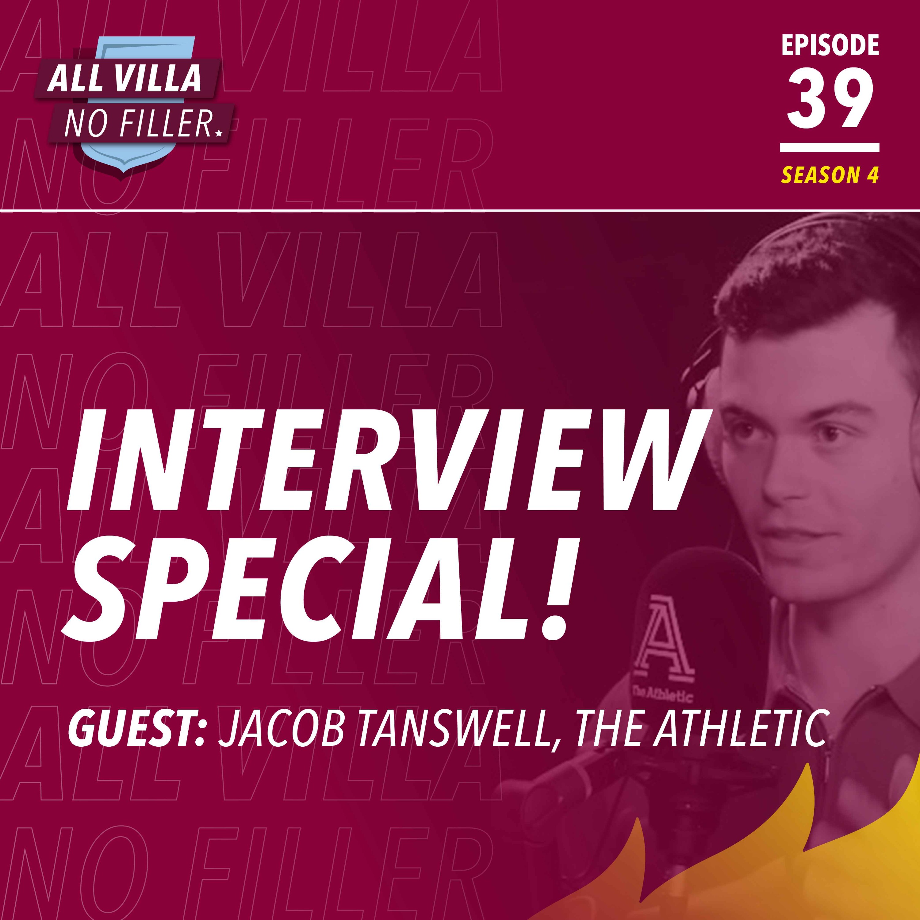 Interview Special! Jacob Tanswell, Aston Villa Reporter, The Athletic ...