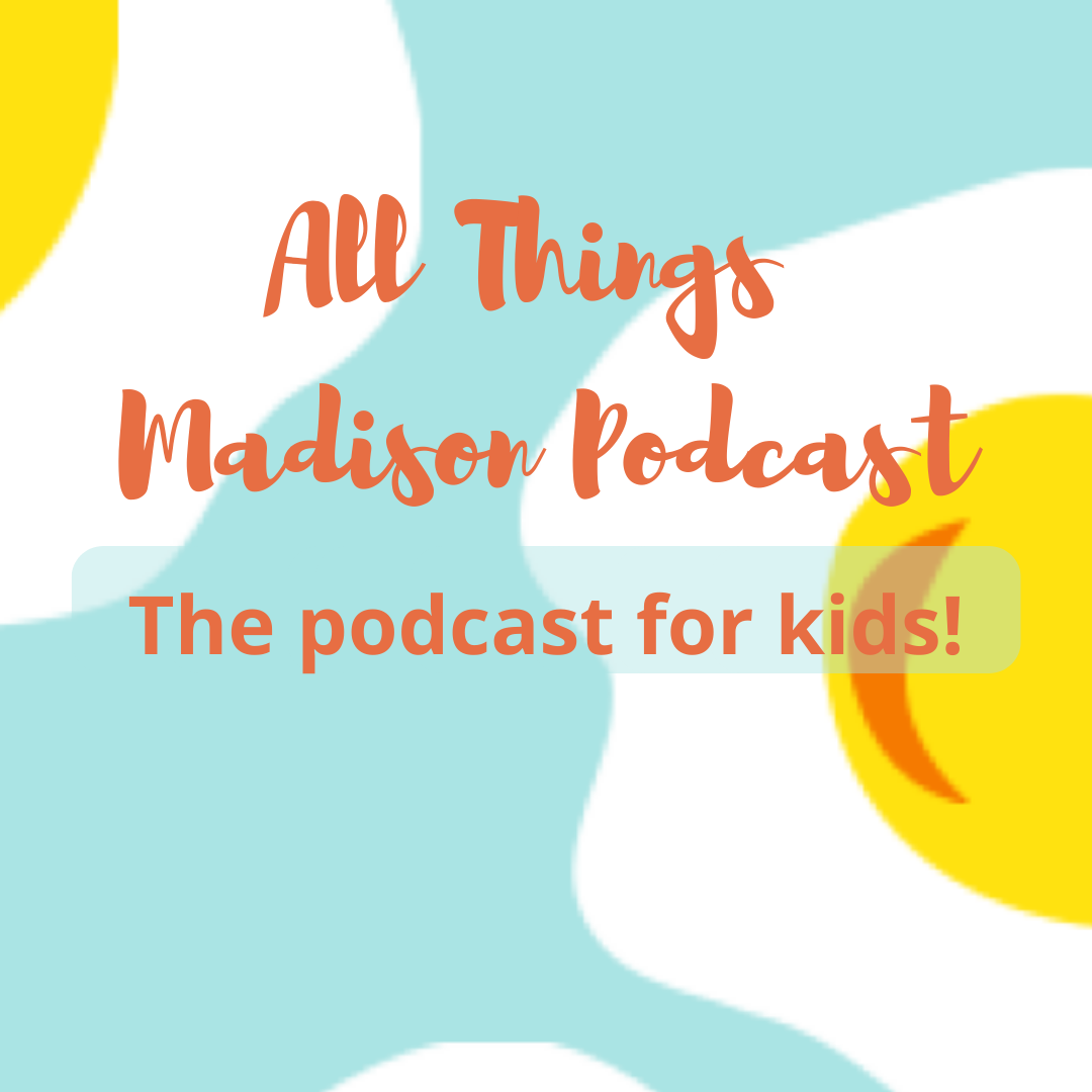 All Things Madison podcast - Hosted by All Things Madison