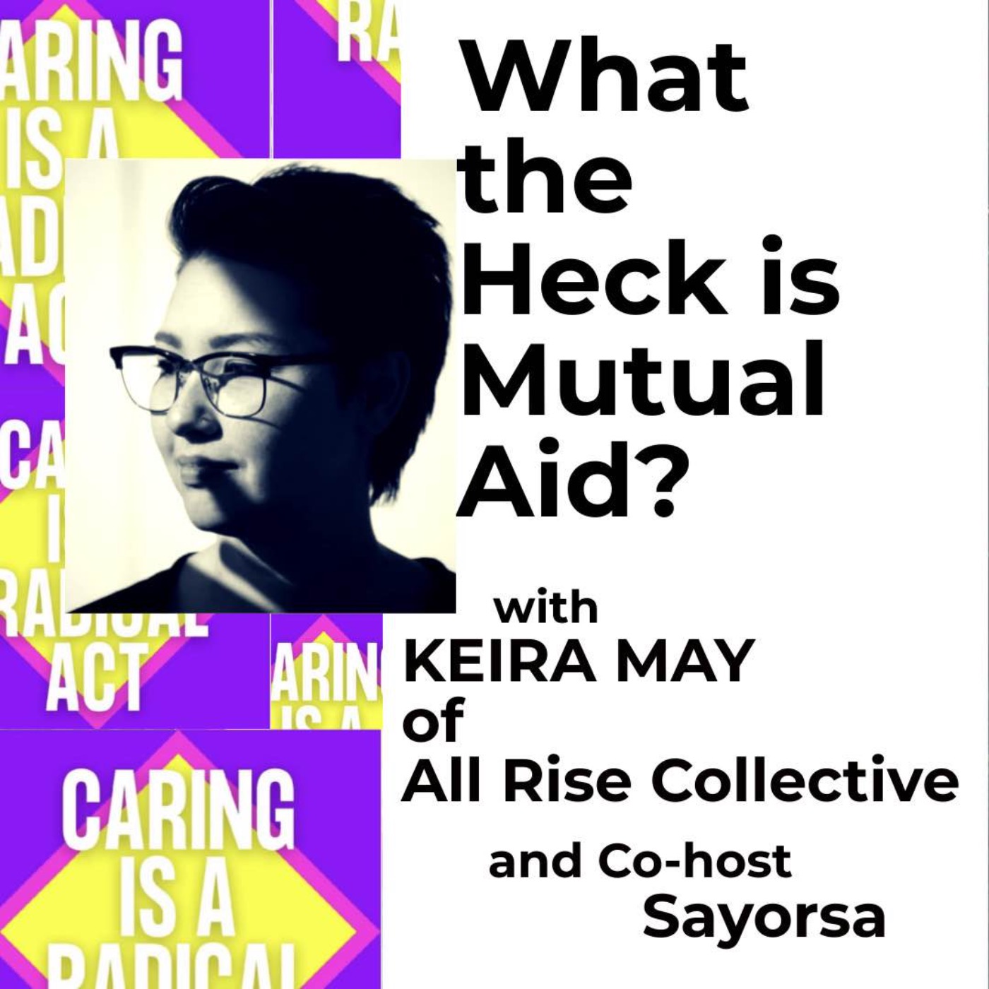 Ep 25 What the Heck is Mutual Aid? - The Ignoramus's Guide to Surviving ...