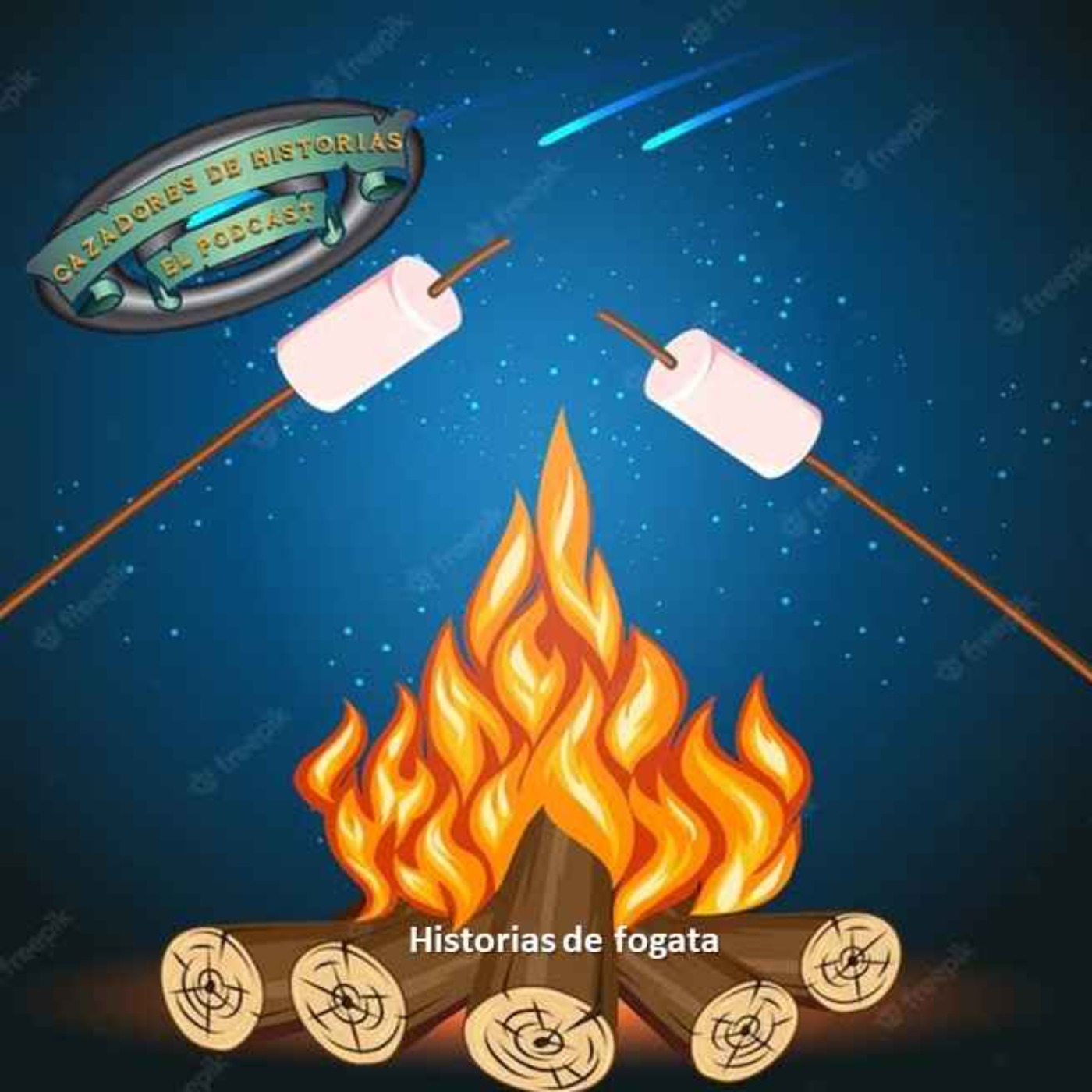 Historias de Fogata - Cazadores de Historias | Acast
