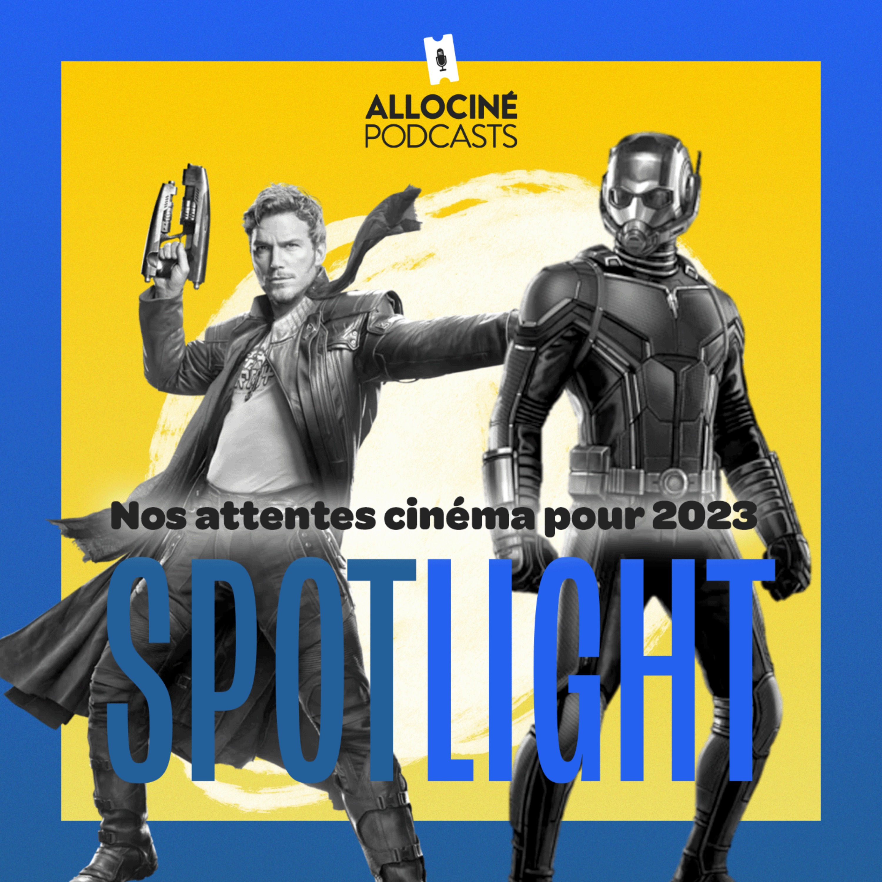 Les films les plus attendus de 2023 – AlloCiné – Podcast – Podtail