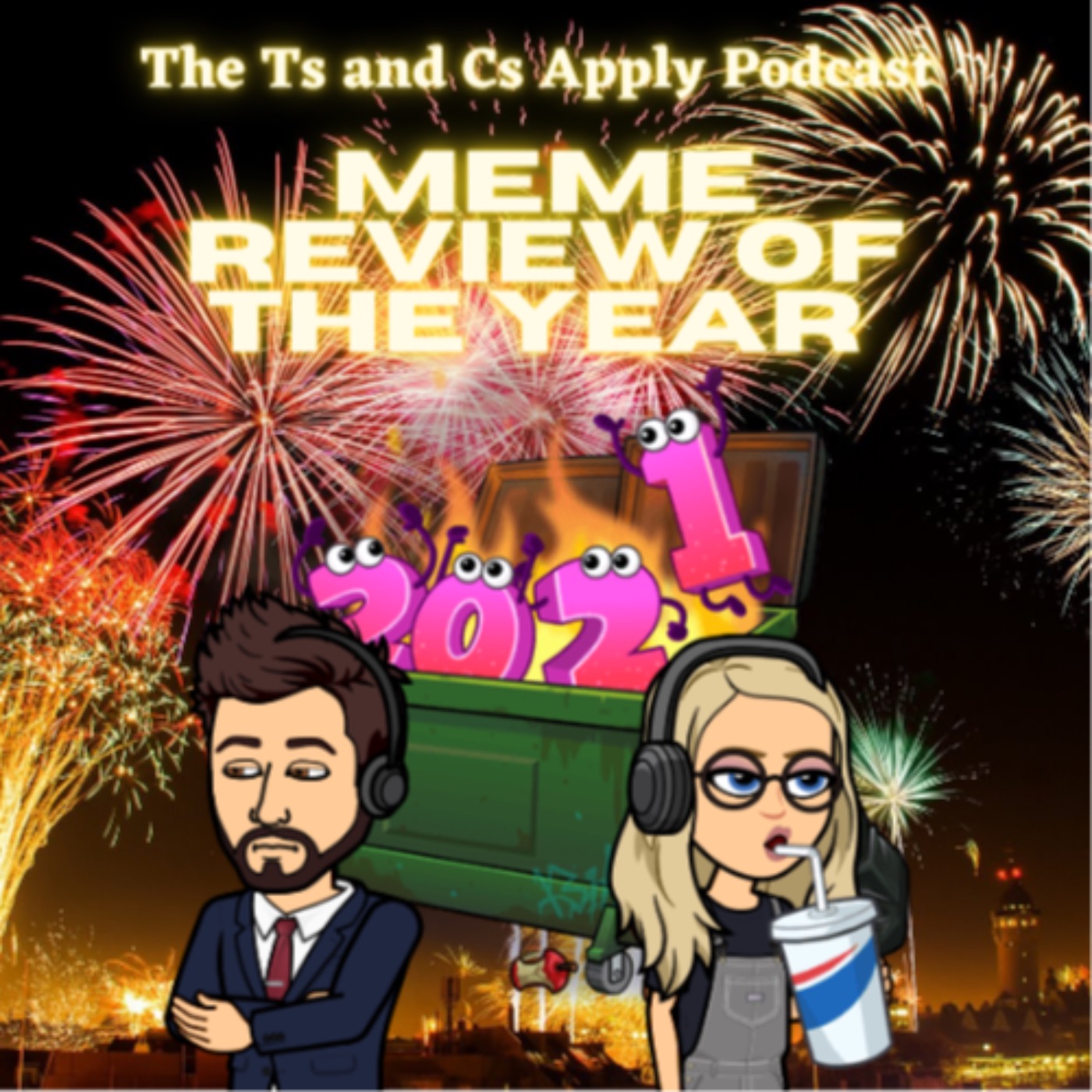 Episode 9: The Meme review of the Year - The Ts and Cs Apply Podcast ...