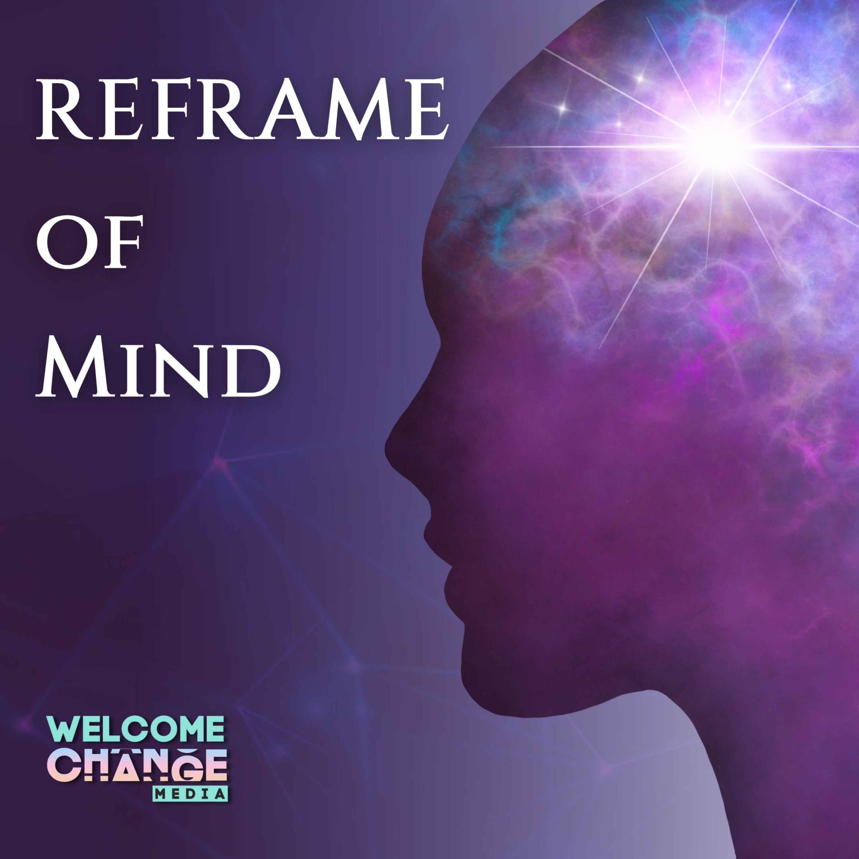 How Do You Identify Personal Values Reframe Of Mind Podcast Podtail How Do You Identify Personal Values Reframe Of Mind Podcast Podtail