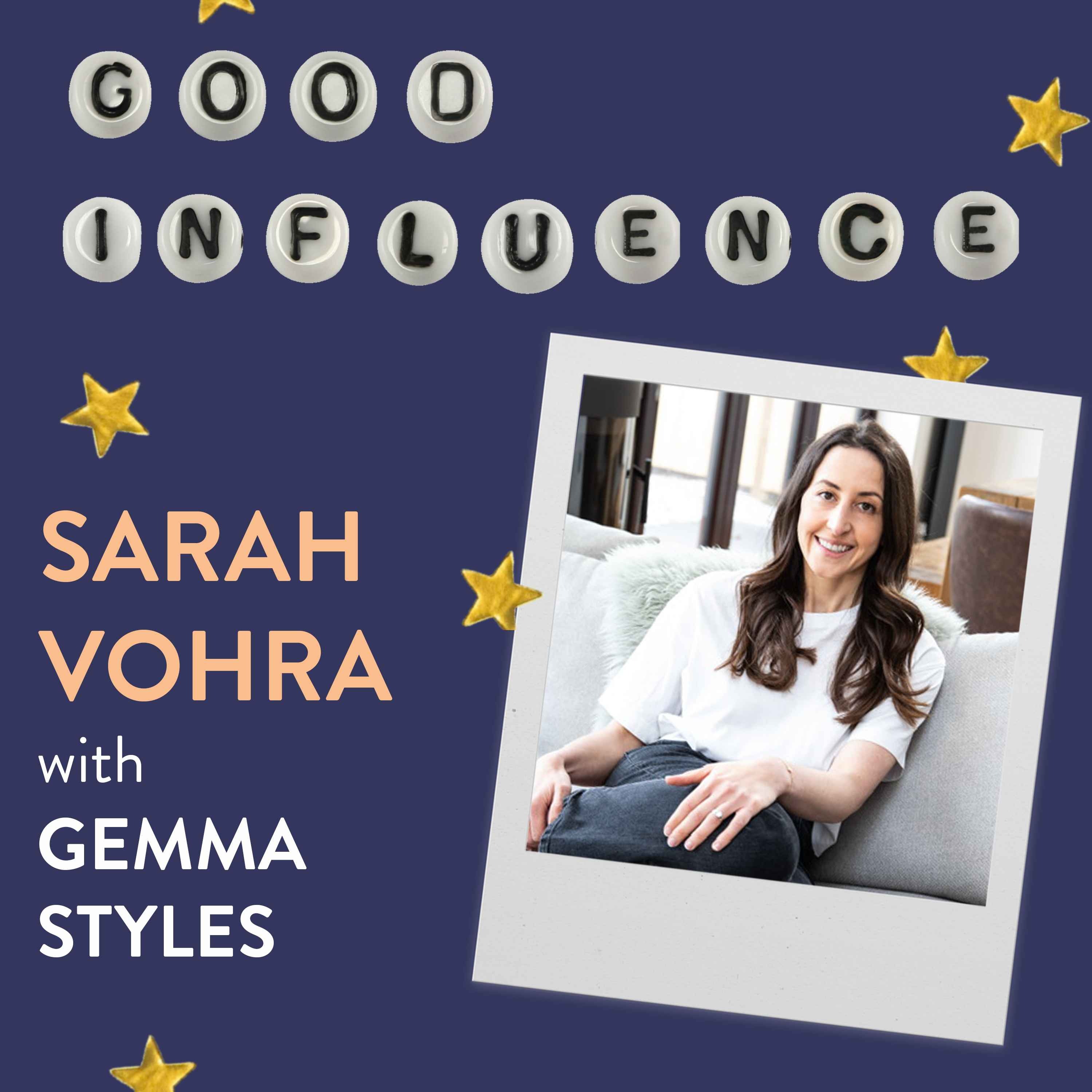 Dr Sarah Vohra on Wellbeing and Medication Myths - Good Influence | Acast