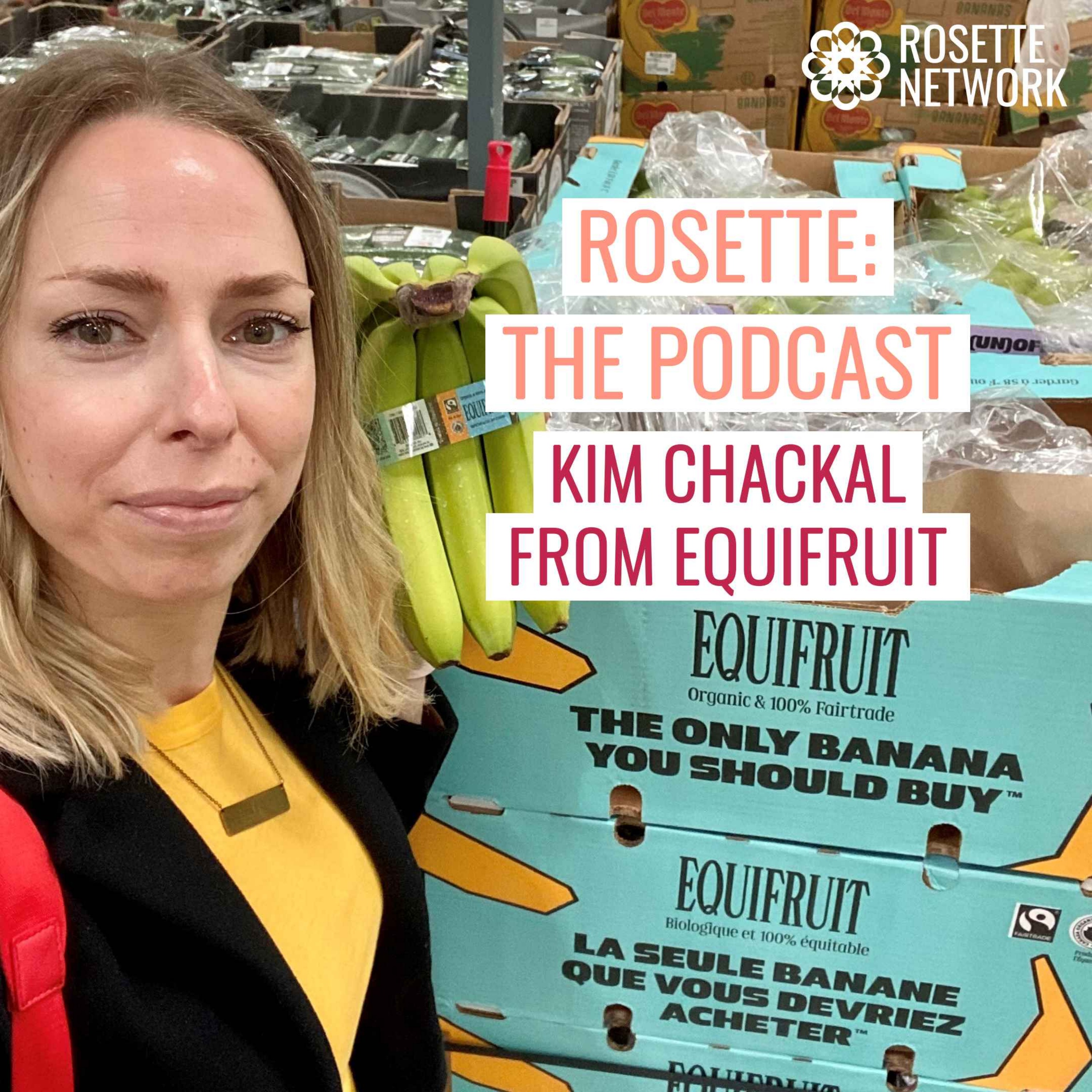 Interview with Kim Chackal from Equifruit - Rosette: the podcast | Acast