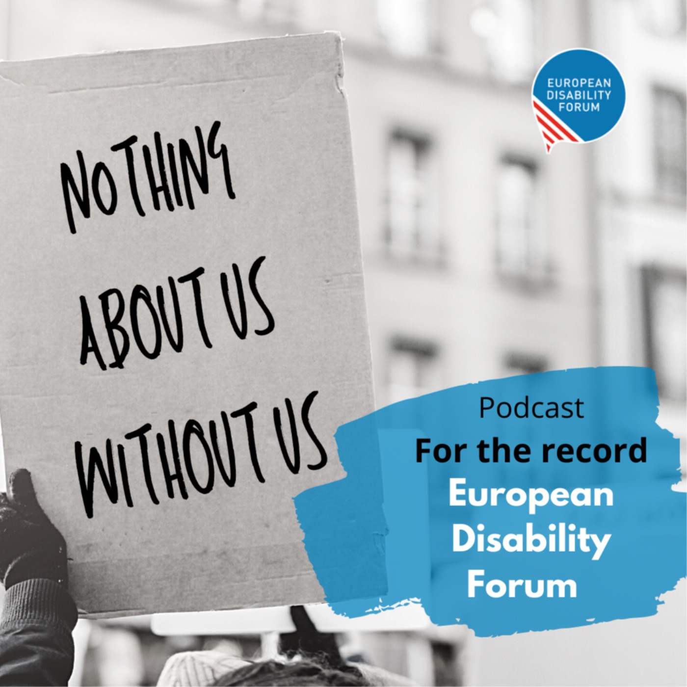 The Foundation Of The European Disability Forum For The Record Acast