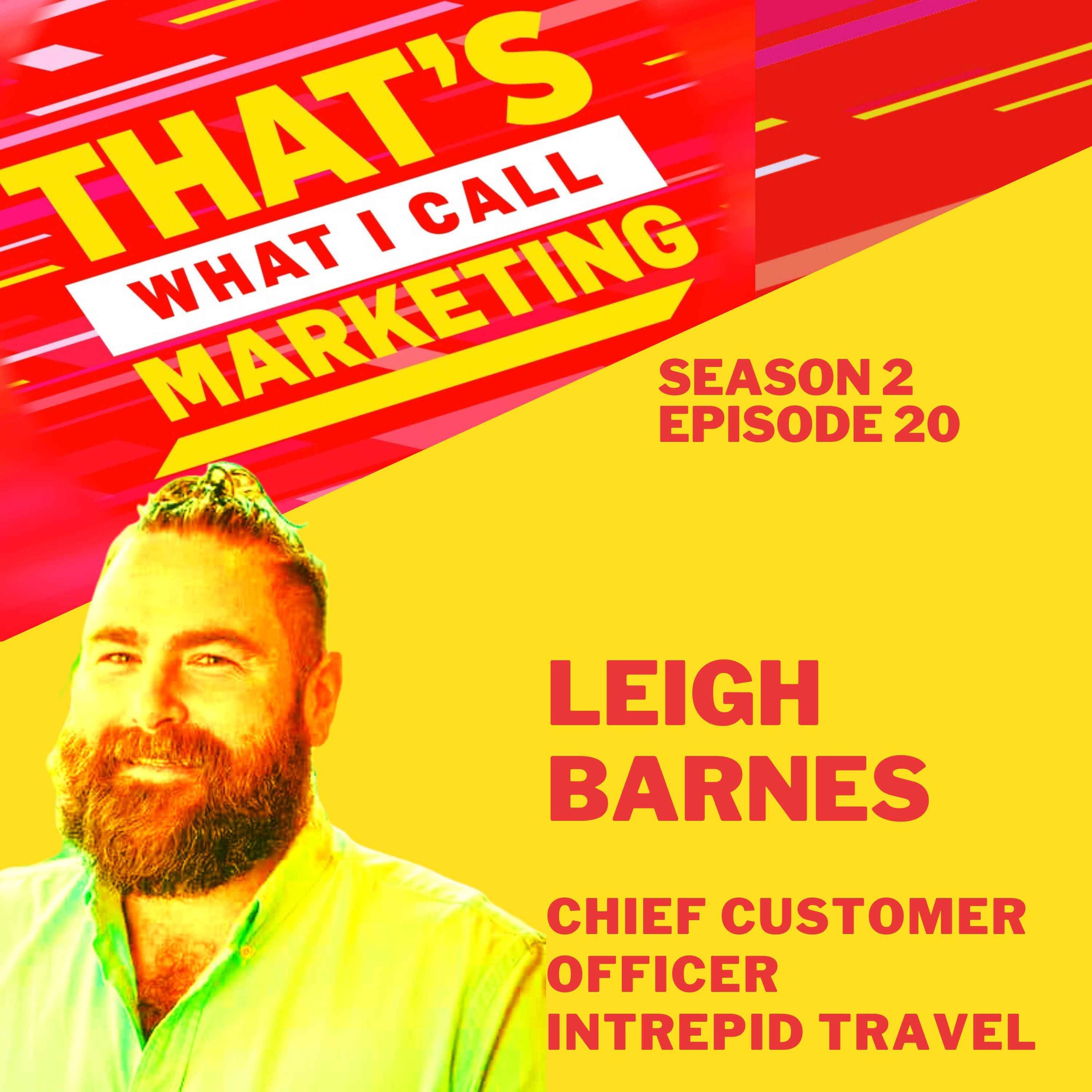 S2. Ep 20: Leigh Barnes, How Brand is Performing - That's What I Call ...