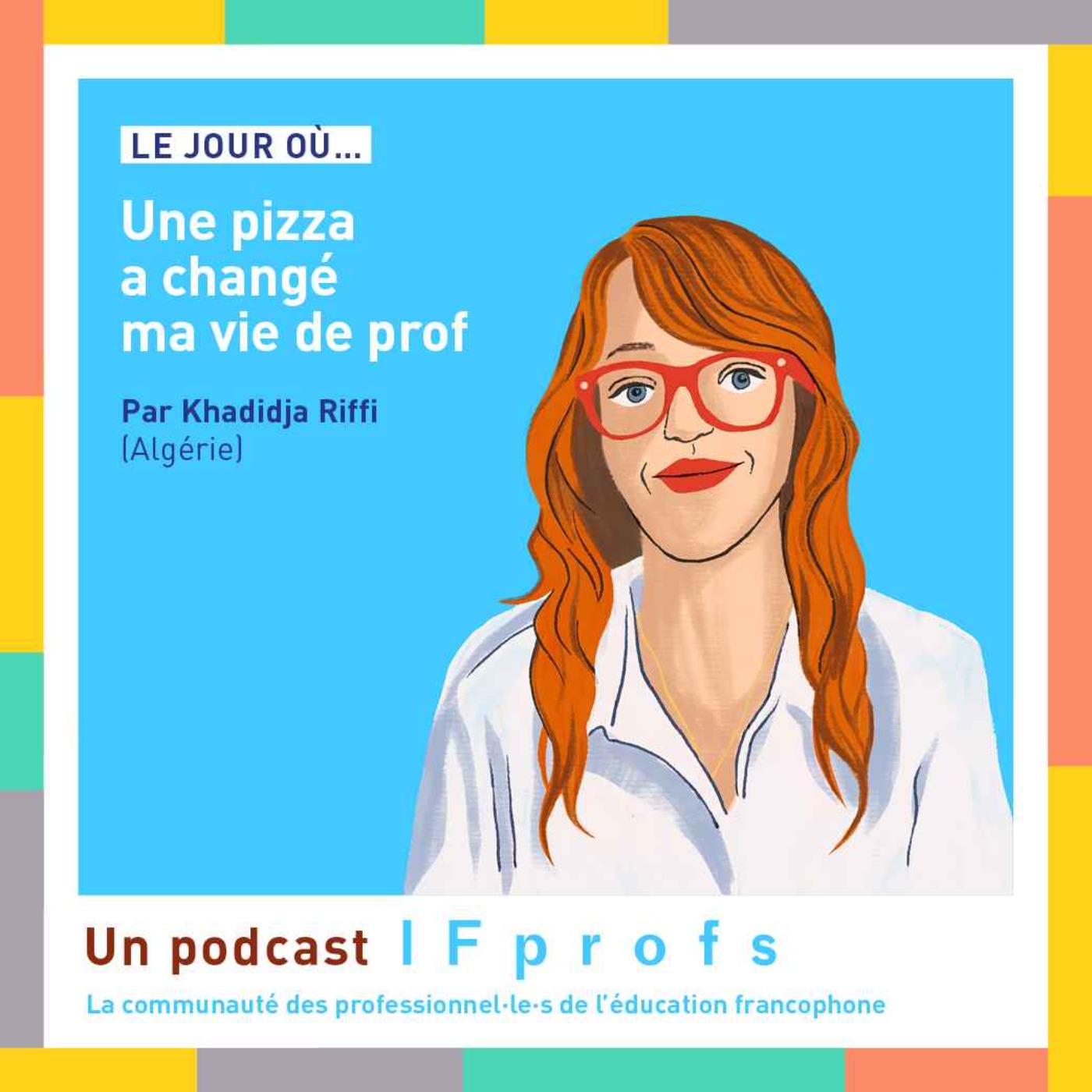 Le jour où une pizza a changé ma vie de prof - Le jour où... | Acast