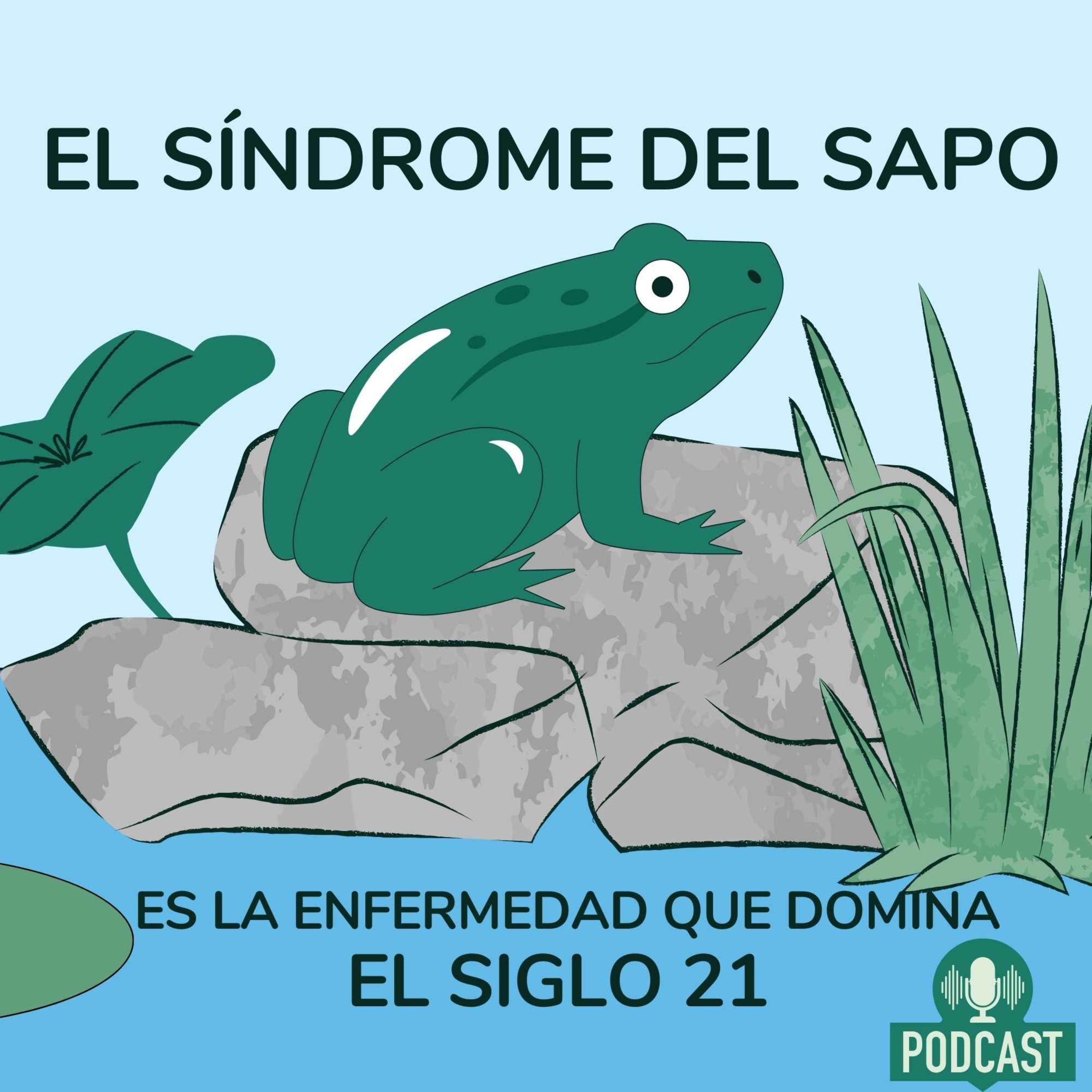 El síndrome del sapo es la enfermedad que domina el siglo 21. - La ...