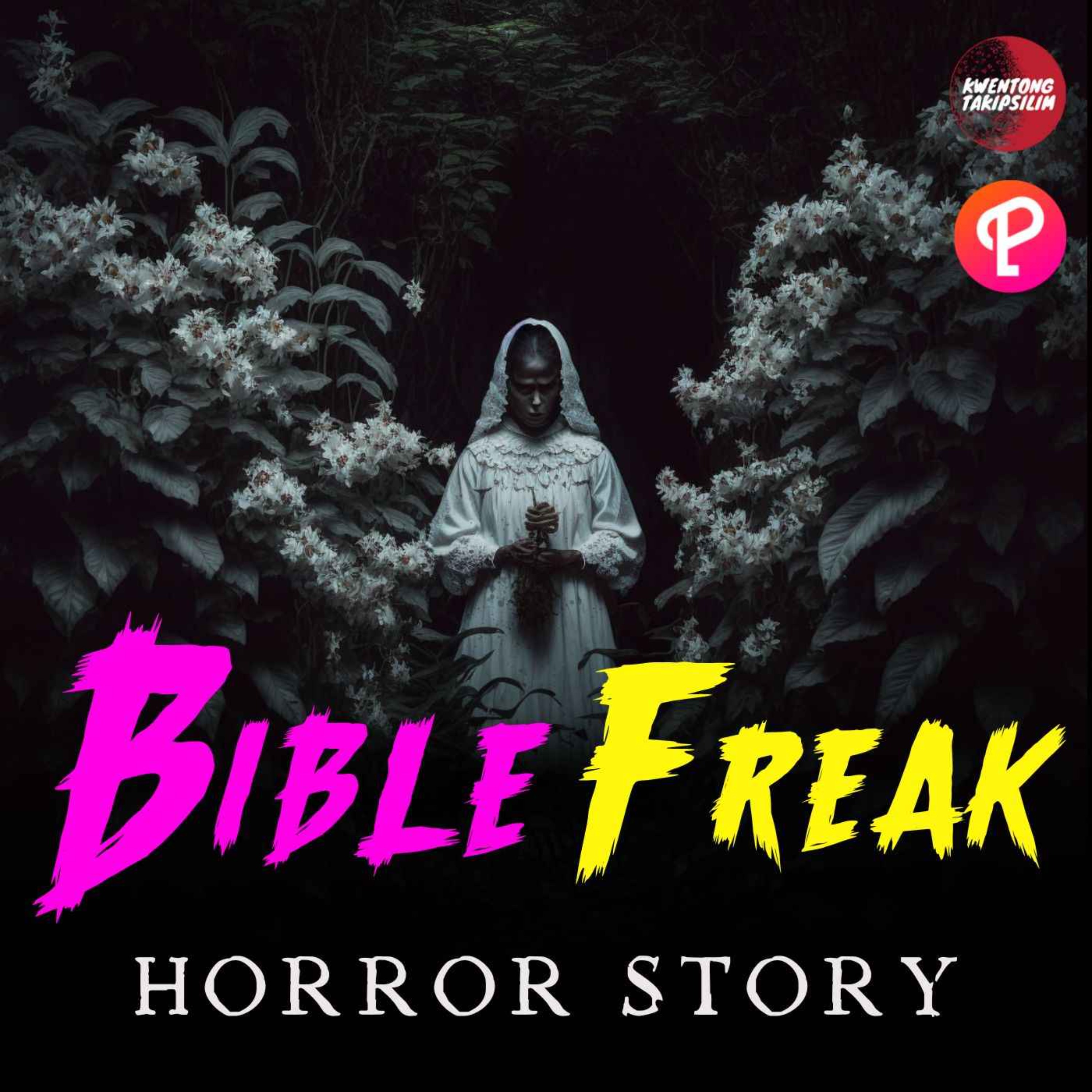 Bible Freak Horror Story - Tagalog Horror Story Radyo Drama - Kwentong ...