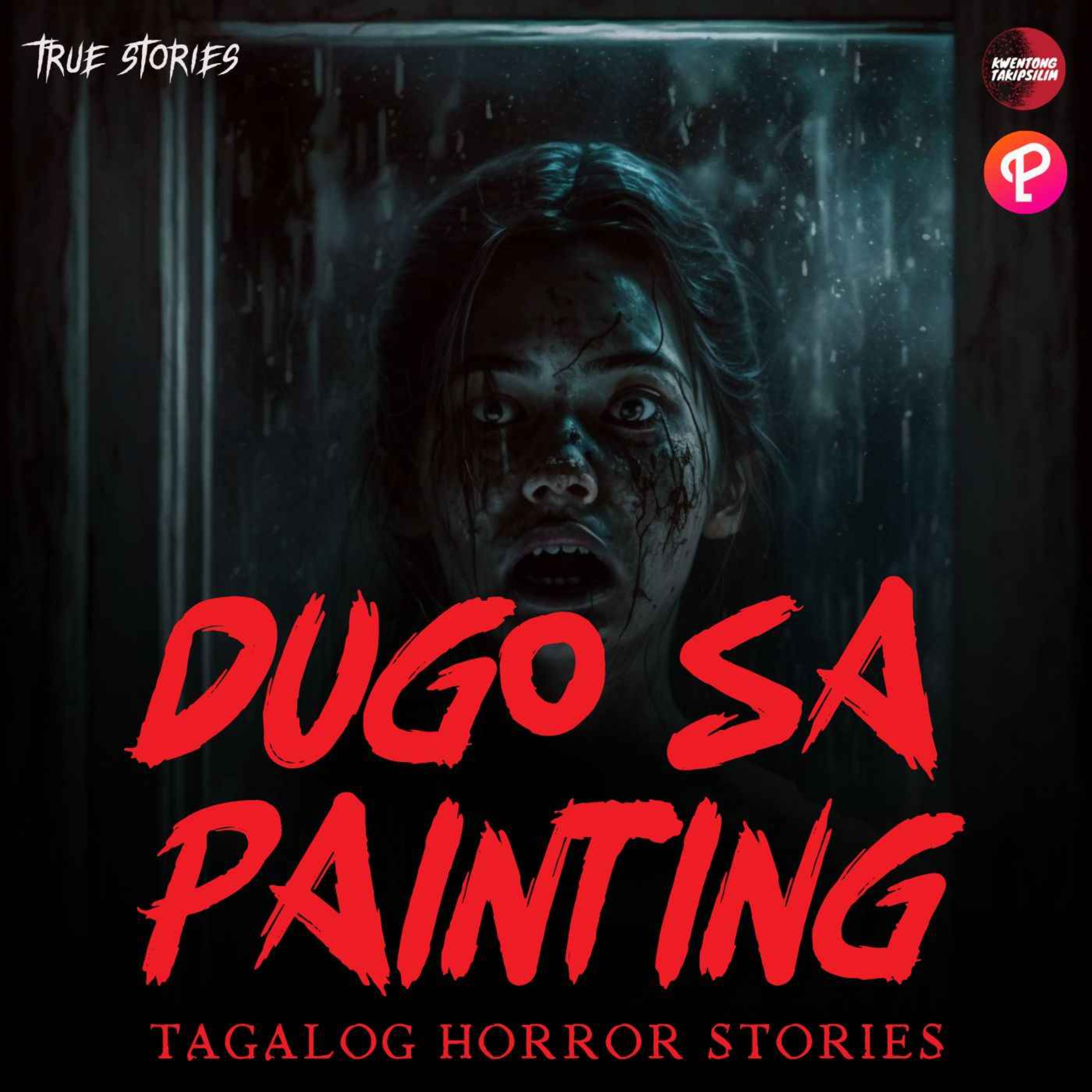 DUGO SA PAINTING: TRUE HORROR STORY | TAGALOG HORROR STORIES | NANCY ...