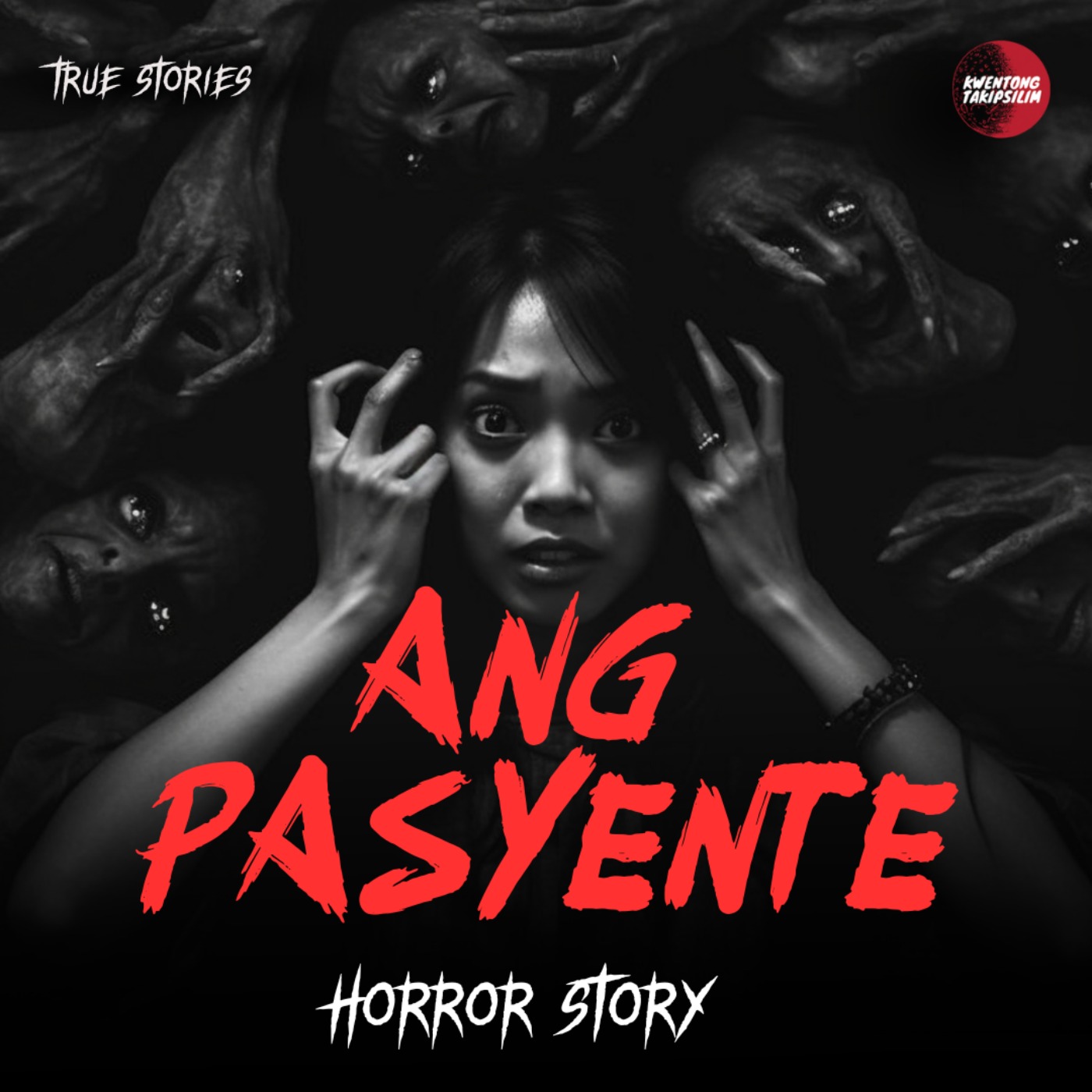 ANG PASYENTE : TRUE PINOY HORROR STORY | TAGALOG HORROR STORIES – Kwentong Takipsilim Pinoy ...