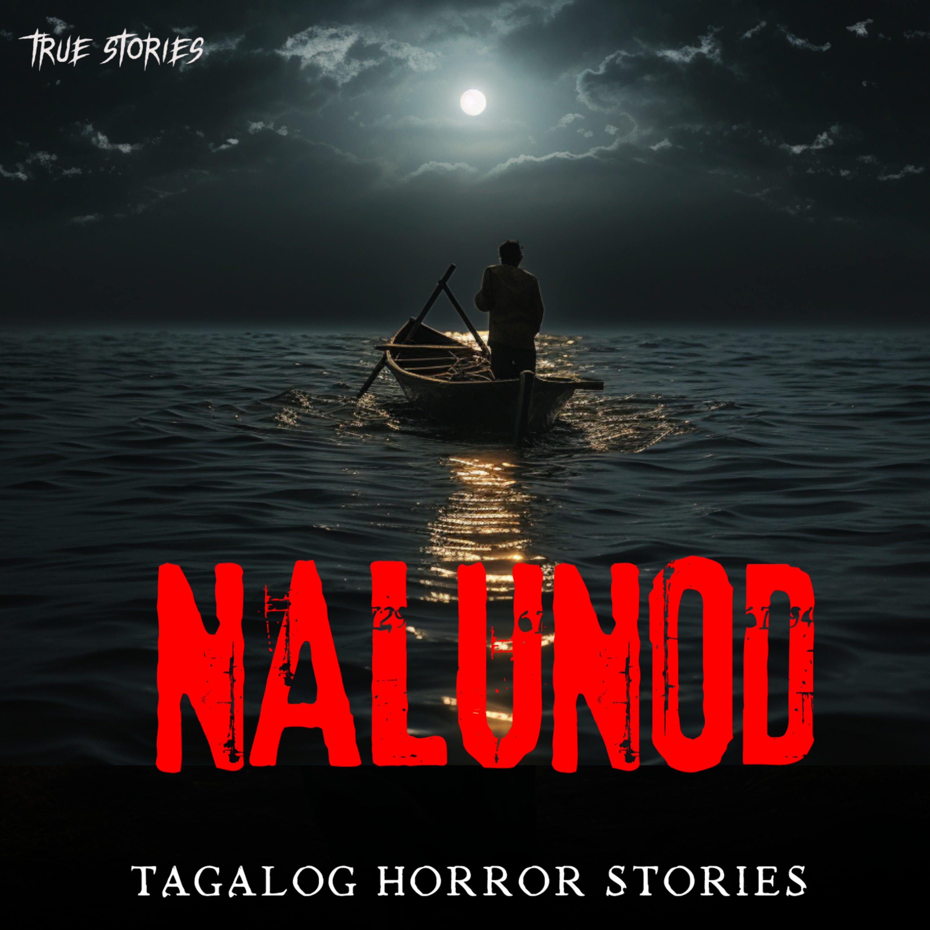 NALUNOD: TRUE HORROR STORY | TAGALOG HORROR STORIES – Kwentong ...