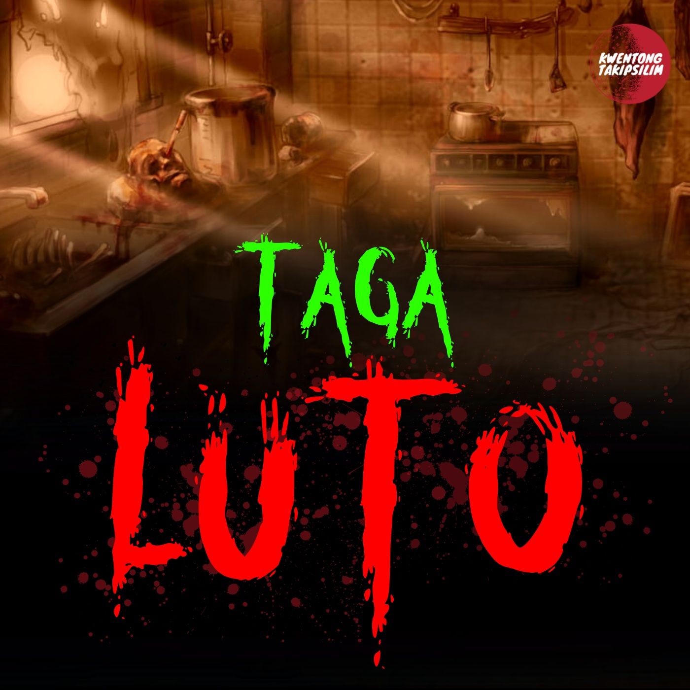 Taga-luto Horror Story – Kwentong Takipsilim Pinoy Tagalog Horror ...