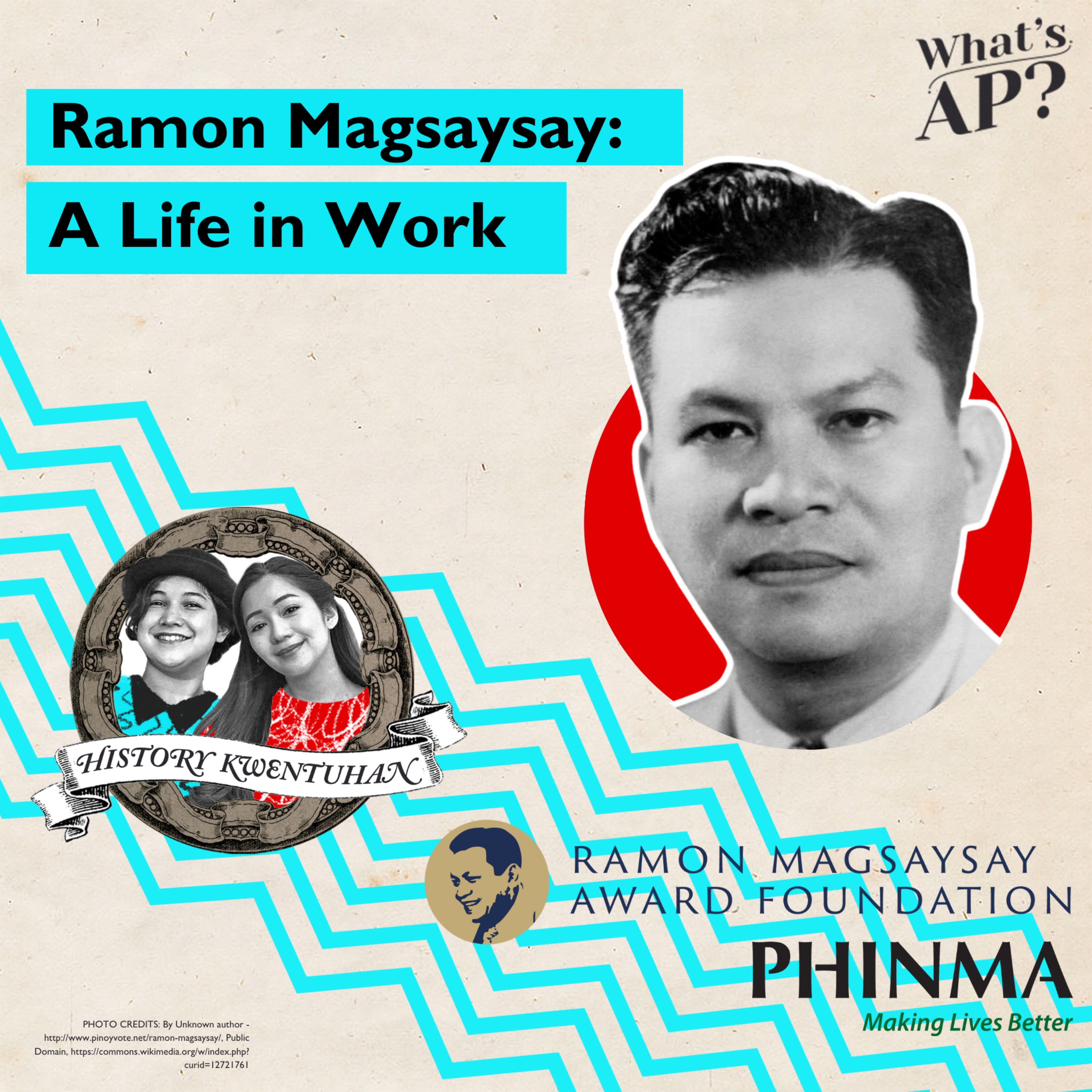 Ramon Magsaysay: A Life In Work – What’s AP? Araling Panlipunan ...