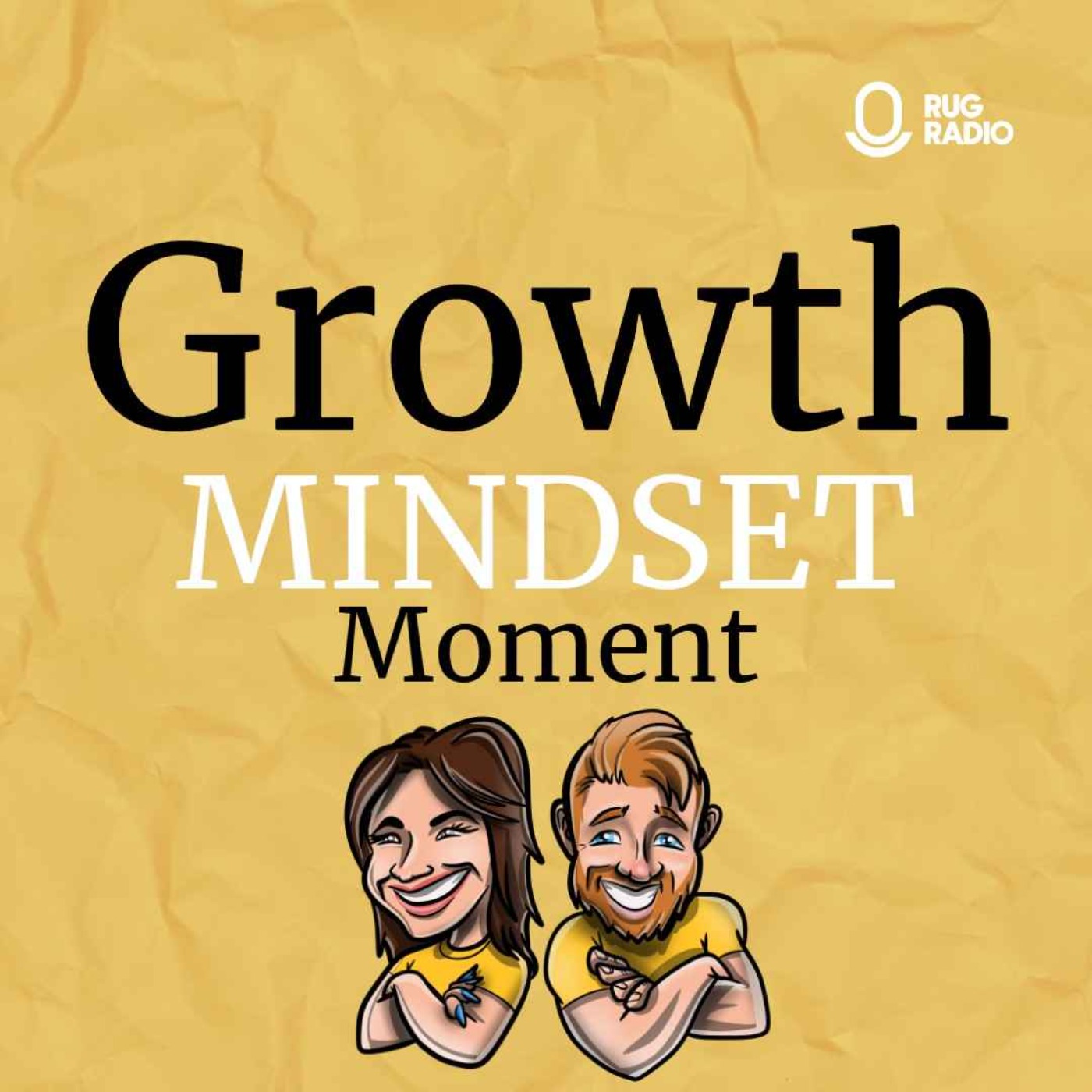 Growth Mindset Moment - Hosted by Ronald Jordan, Alissa Jordan