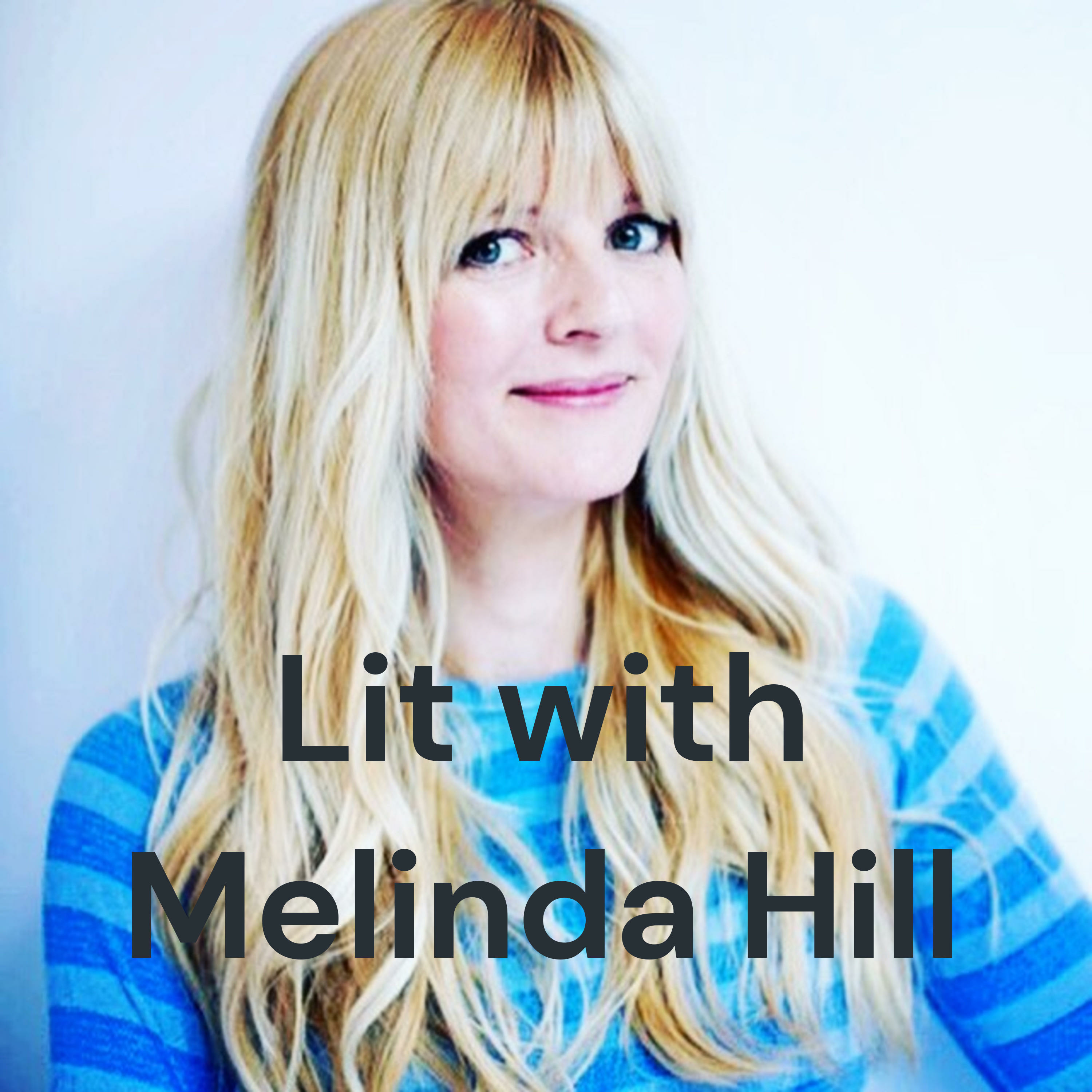 The Cult of Podcasting w/ Ben Lee – Lit with Melinda Hill – Lyssna här – Podtail