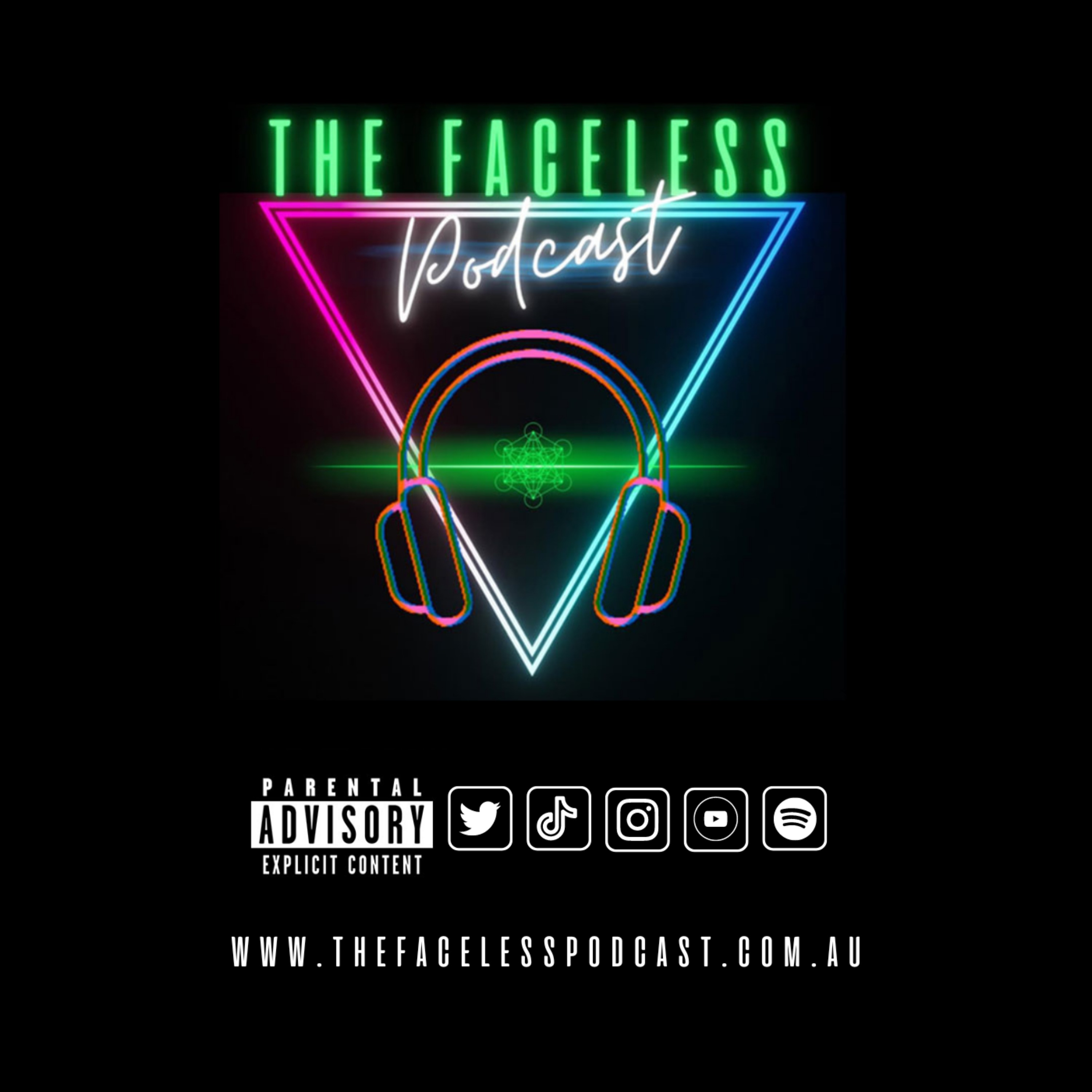 The Faceless Podcast - Hosted by The Faceless Podcast