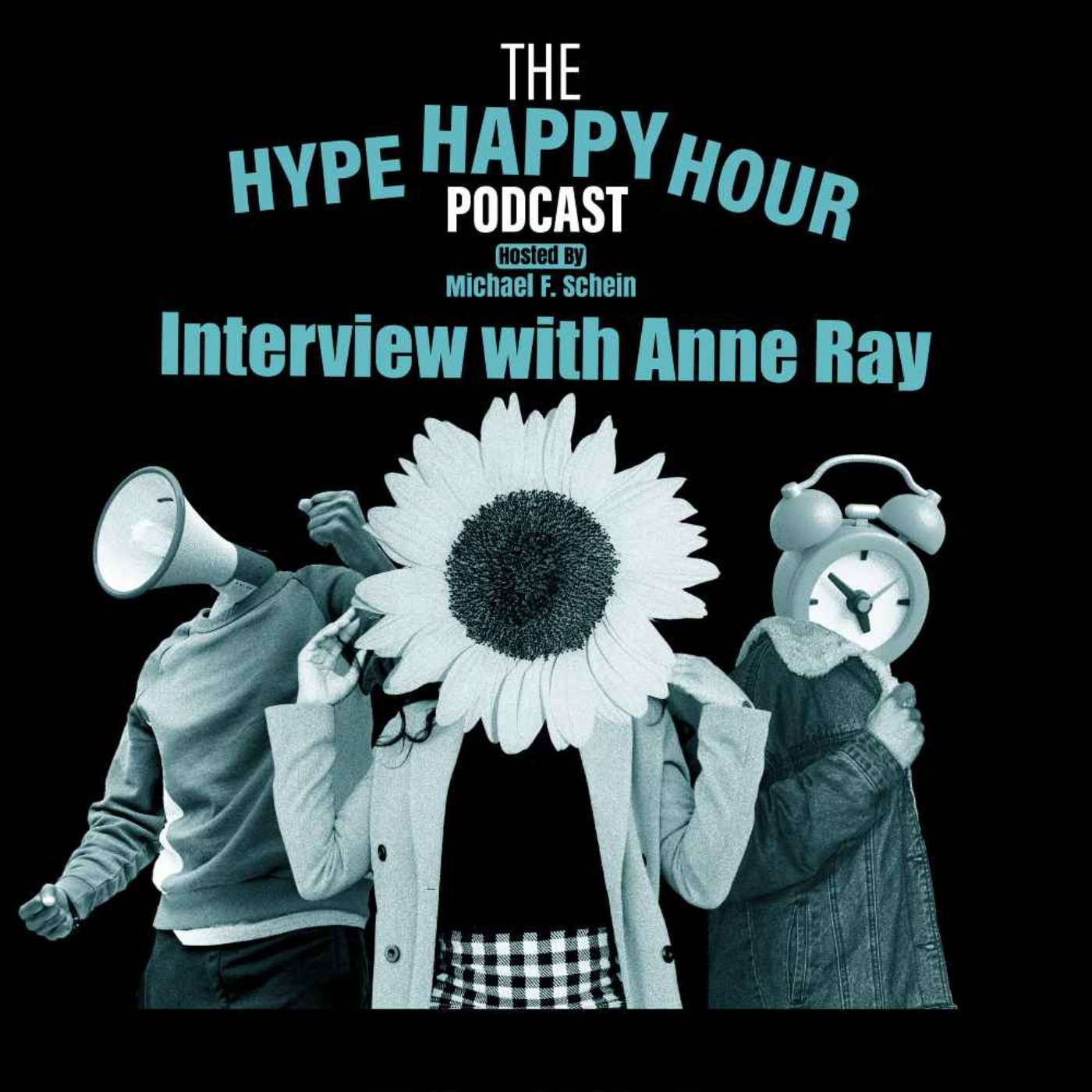 Interview with Author Anne Ray - The Hype Happy Hour | Acast