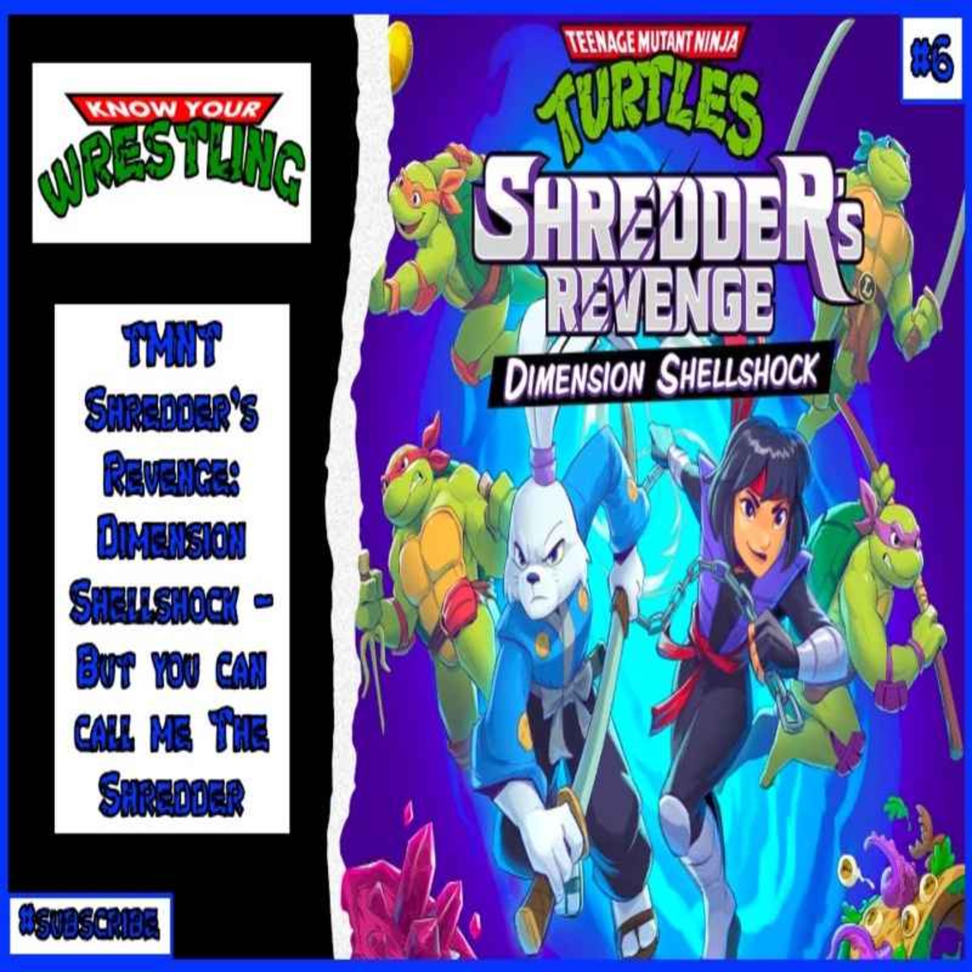 TMNT Shredder’s Revenge: Dimension Shellshock – But You Can Call Me The ...
