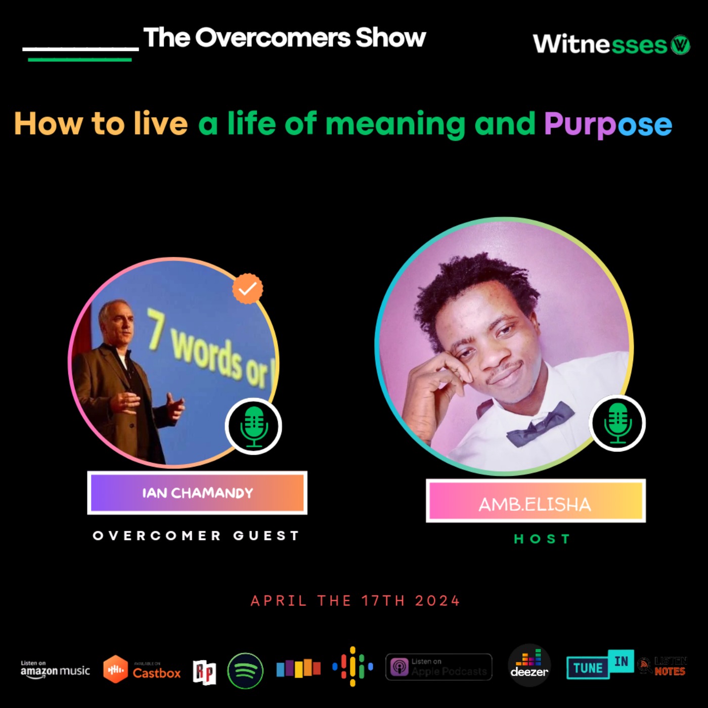 How to live a life of meaning and purpose | Ian Chamandy – WITneSSes ...