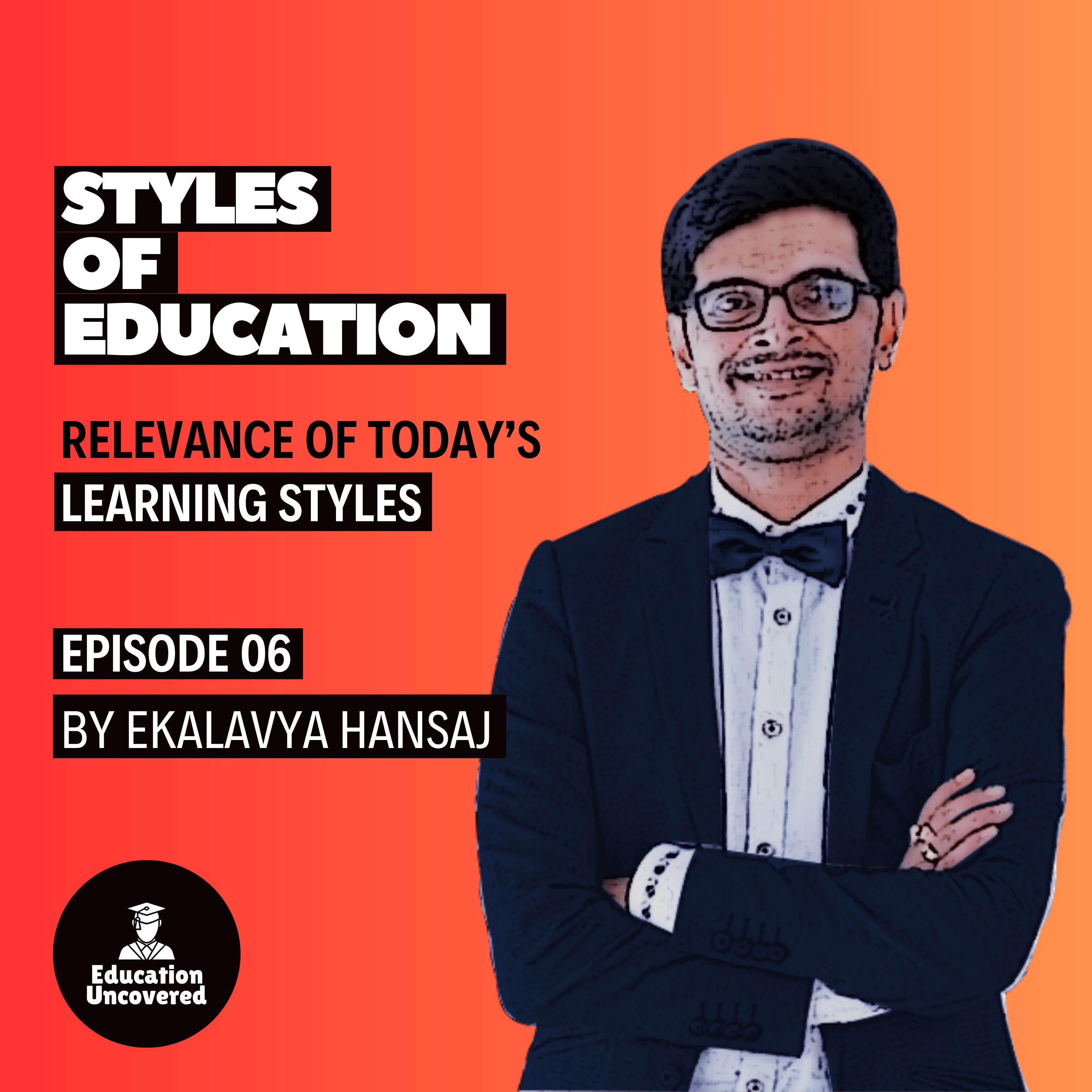 Learning Styles Of Education - Education Uncovered | Acast
