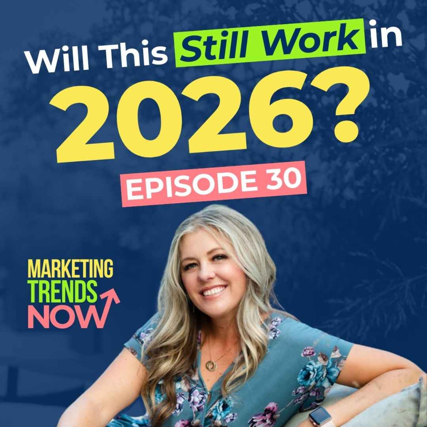 Which Marketing Trends Will Win in 2026 — and Which Will Fail? - Listen ...