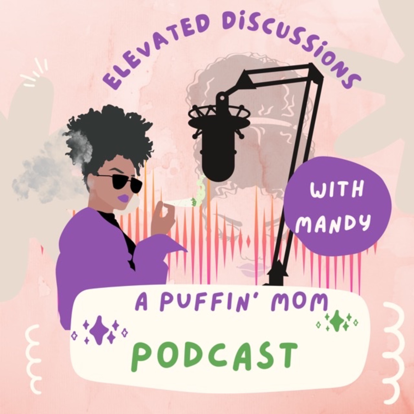 Elevated Discussions with The Cannamomtrovert - Hosted by Mandy Lyons