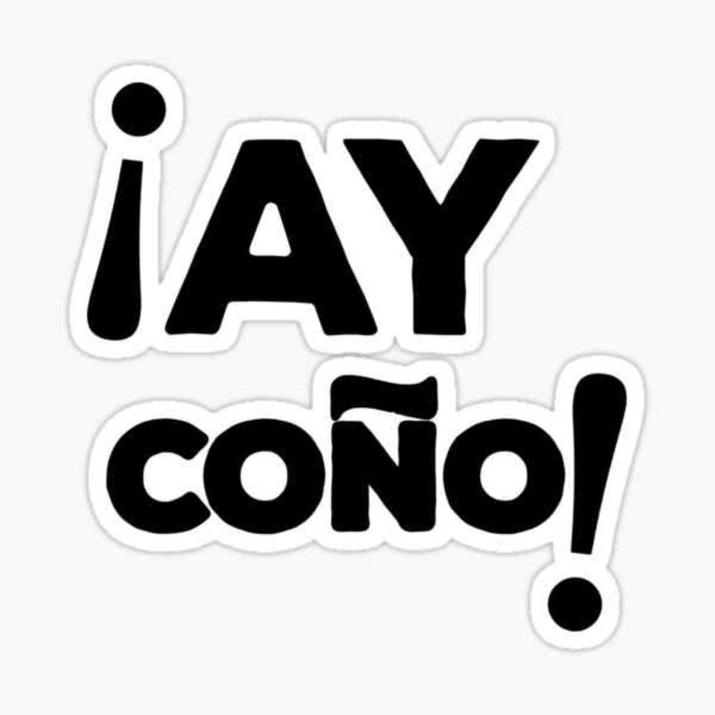 Ay, Coño - Living with Immigrant Parents