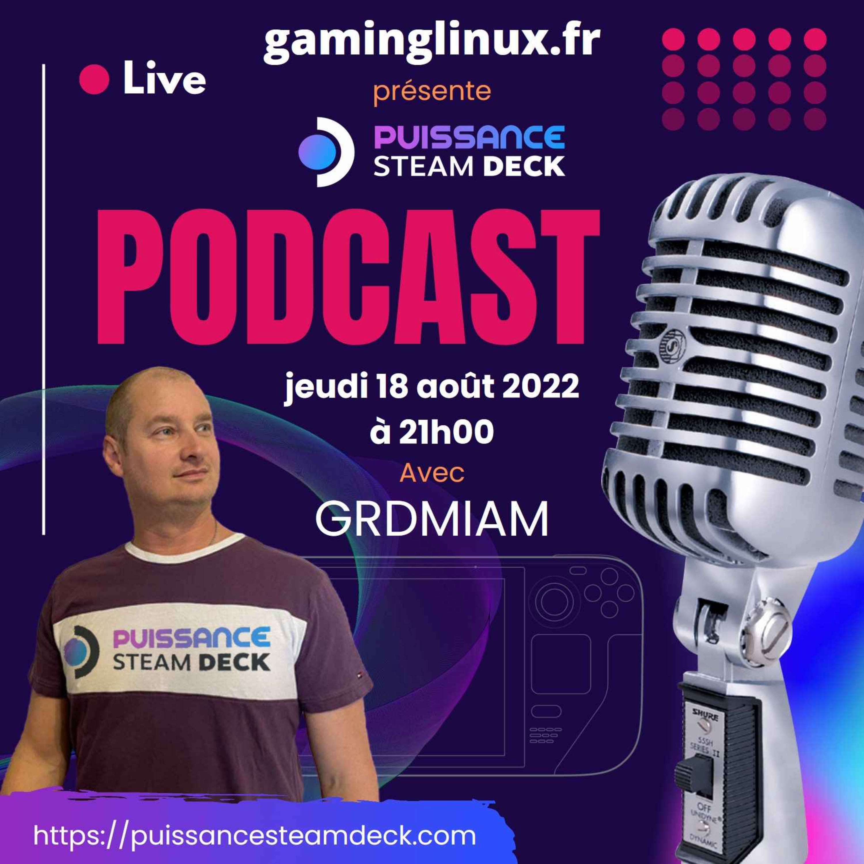 DECOUVERTE Steam Deck de Valve avec puissancesteamdeck.com et gaminglinux.fr - Animé par Olivier ...