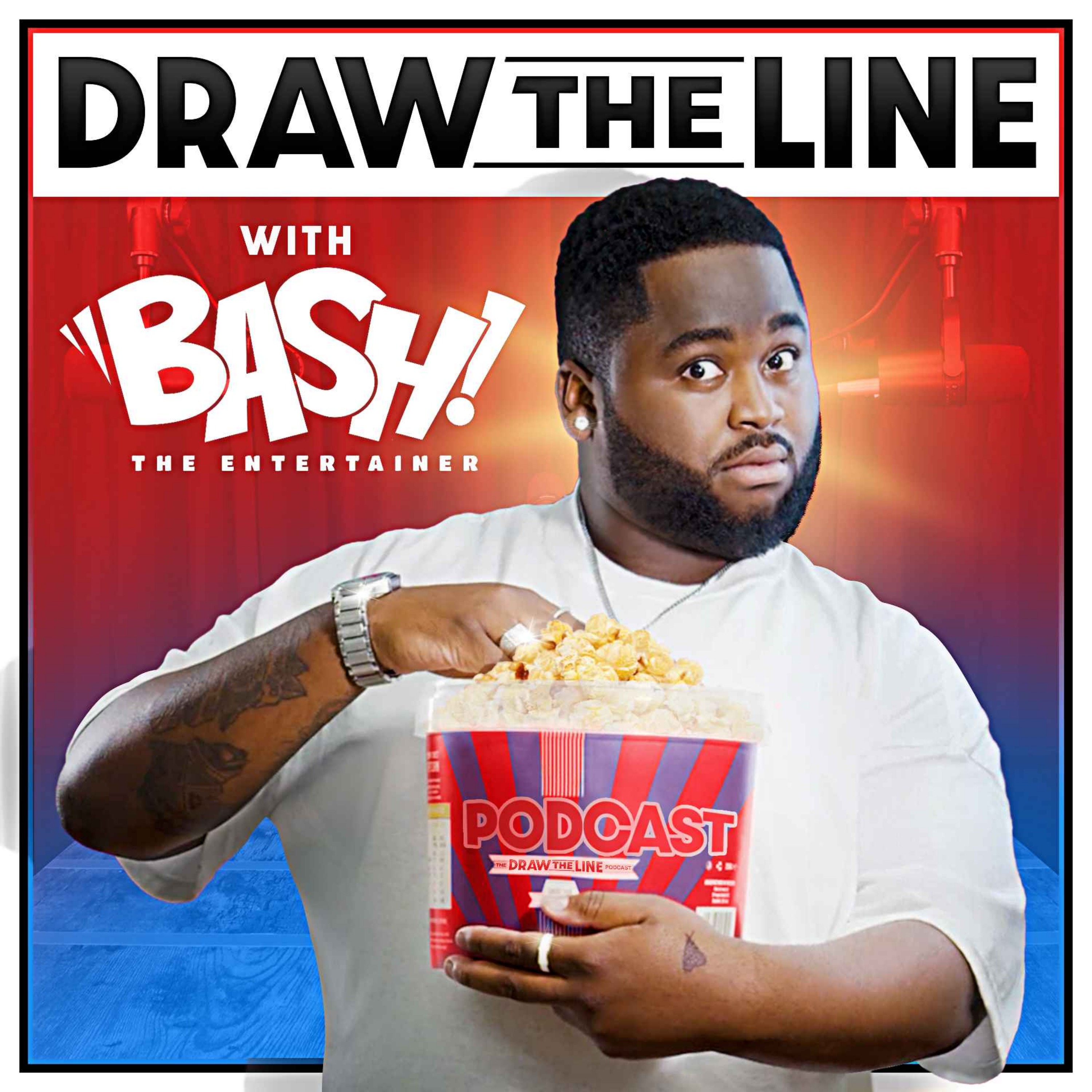 Draw The Line - Hosted by Bash The Entertainer